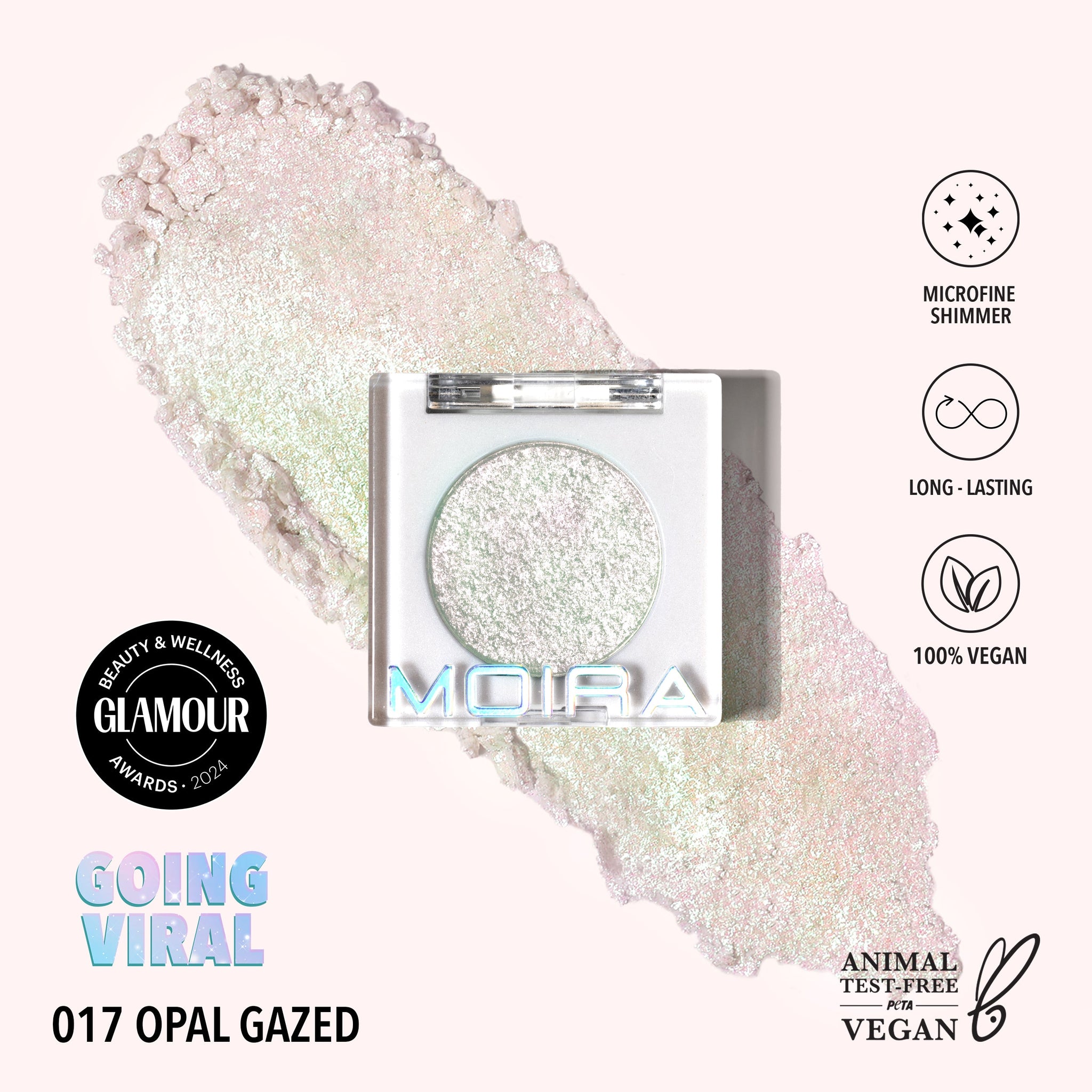 17 Opal Gazed Chroma Light Shadow | Moira | Nuestro Secreto